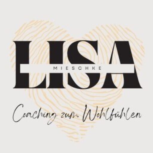 Lisa Mieschke Coaching zum Wohlfühlen 2025